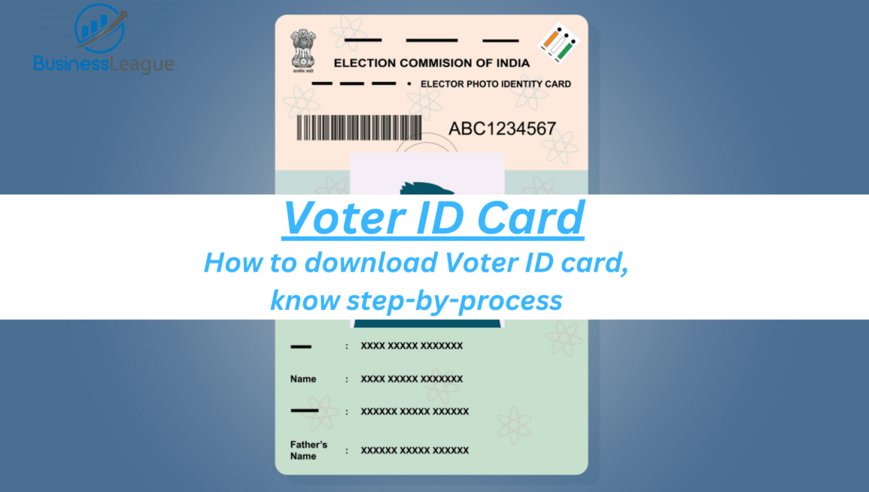 Lok Sabha Election 2024: How to download Voter ID card, know step-by ...