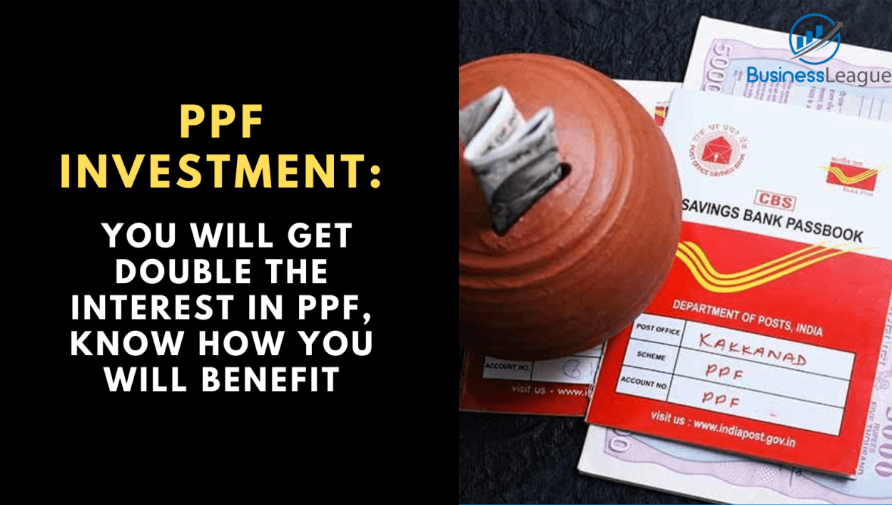 PPF Investment: You will get double the interest in PPF, know how you ...