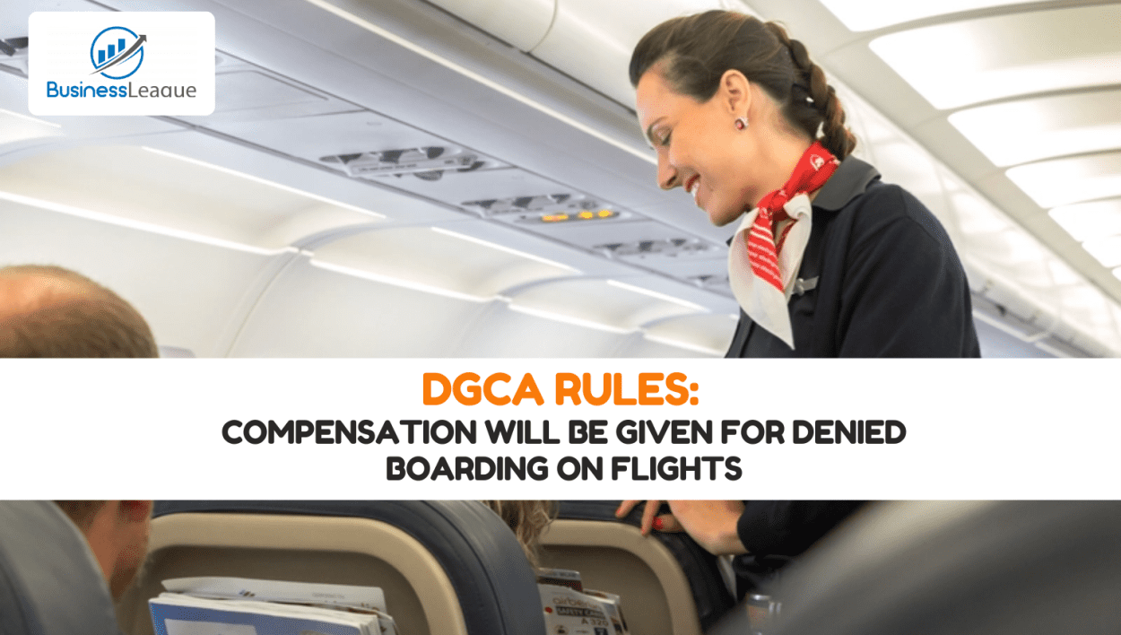 DGCA Rules: Compensation will be given for denied boarding on flights ...