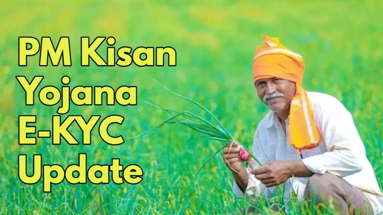 PM Kisan Yojana: How to complete e-KYC for the PM Kisan Yojana? Follow the step-by-step process ...